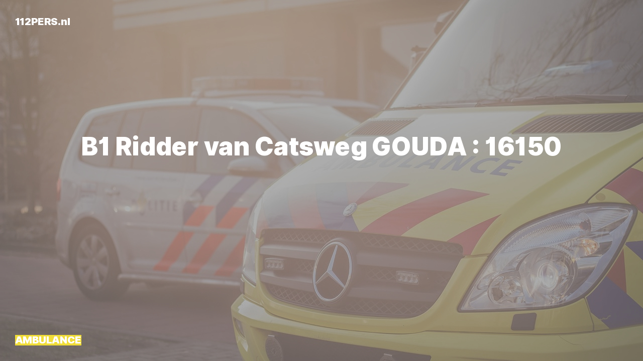 Ambulance Naar Ridder Van Catsweg In Gouda 112pers Nl
