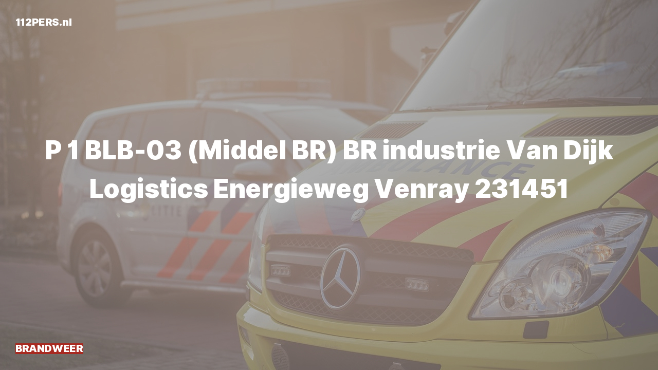 Brandweer met spoed naar Energieweg in Venray - 112PERS.nl