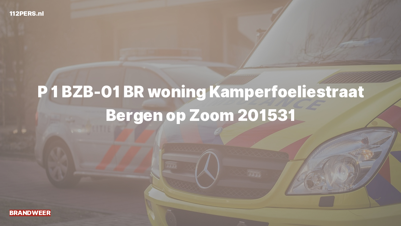 Brandweer met spoed naar Kamperfoeliestraat in Bergen op Zoom - 112PERS.nl